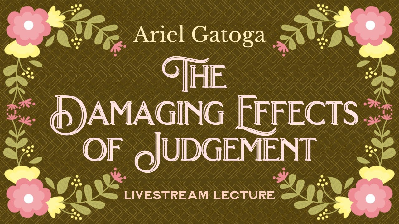 The Damaging Effects of Judgement - YouTube