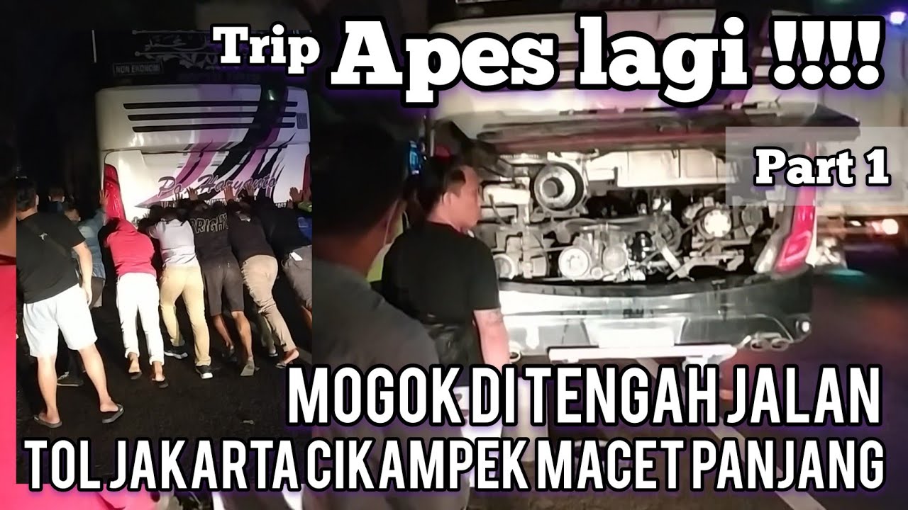 Trip Apes Lagi‼️Po. Haryanto hm 001 "Sapto Tirto" ‼️Dorong Bus Malam Malam - YouTube