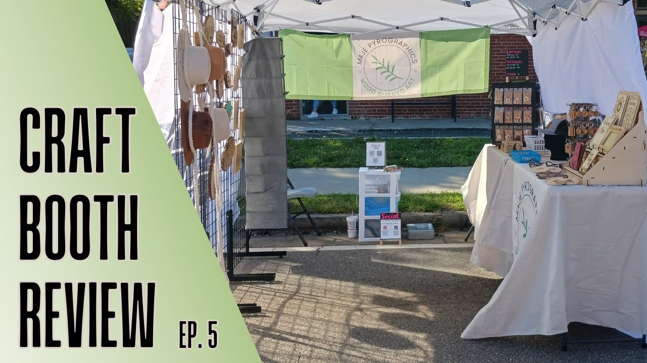 Craft Fair BOOTH REVIEW - Ep. 5 - Vendor Booth Display Ideas - YouTube