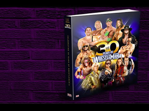 30 Years of Wrestlemania book - YouTube