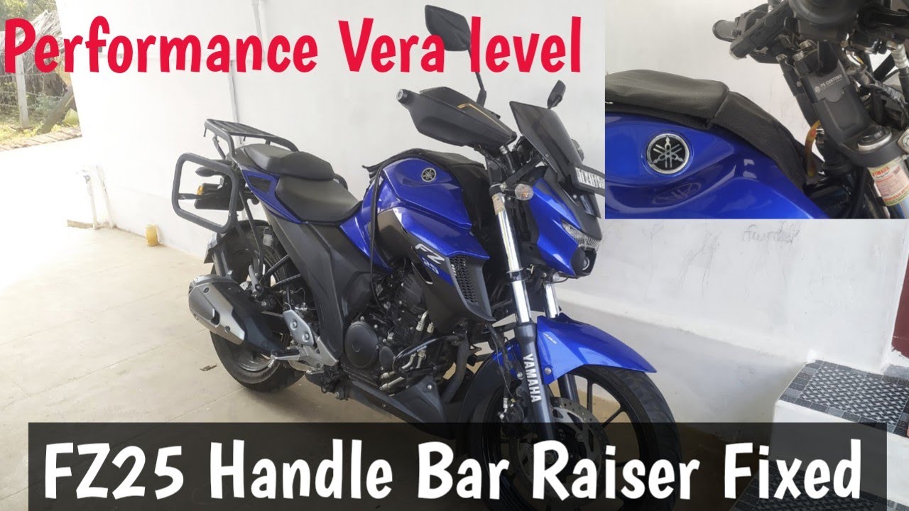 FZ25 Handle Bar Raiser Fixed | Long Ride Experience after 1000 km Ride ...