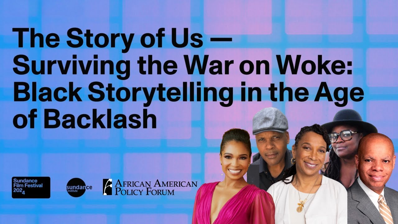 The Story of Us –Surviving The War On Woke: Black Storytelling in the ...