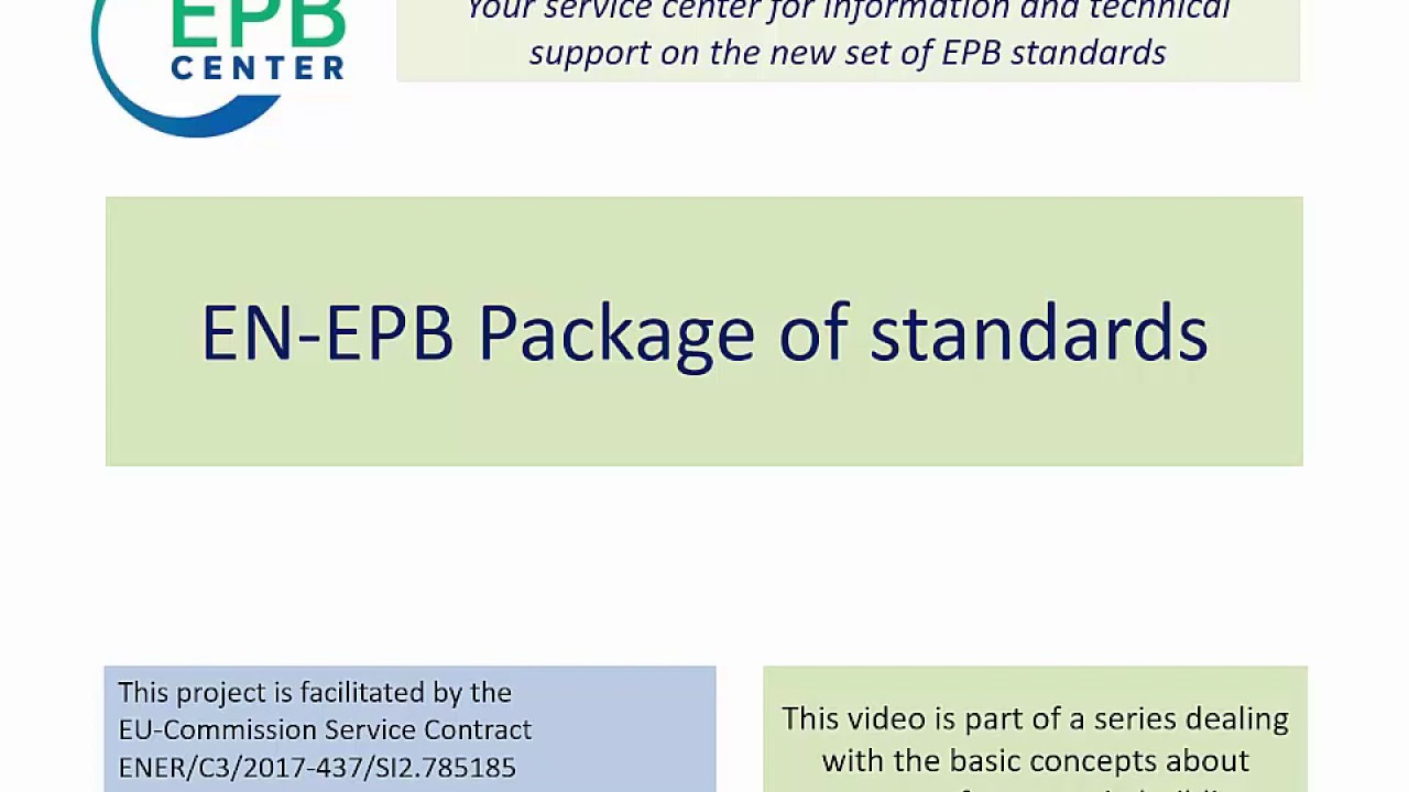 EPB Standards Explained - 1. Your map for the set of EPB Standards ...