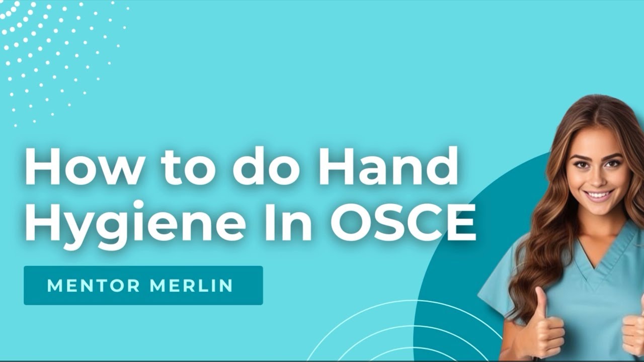 How to do Hand Hygiene In OSCE - YouTube