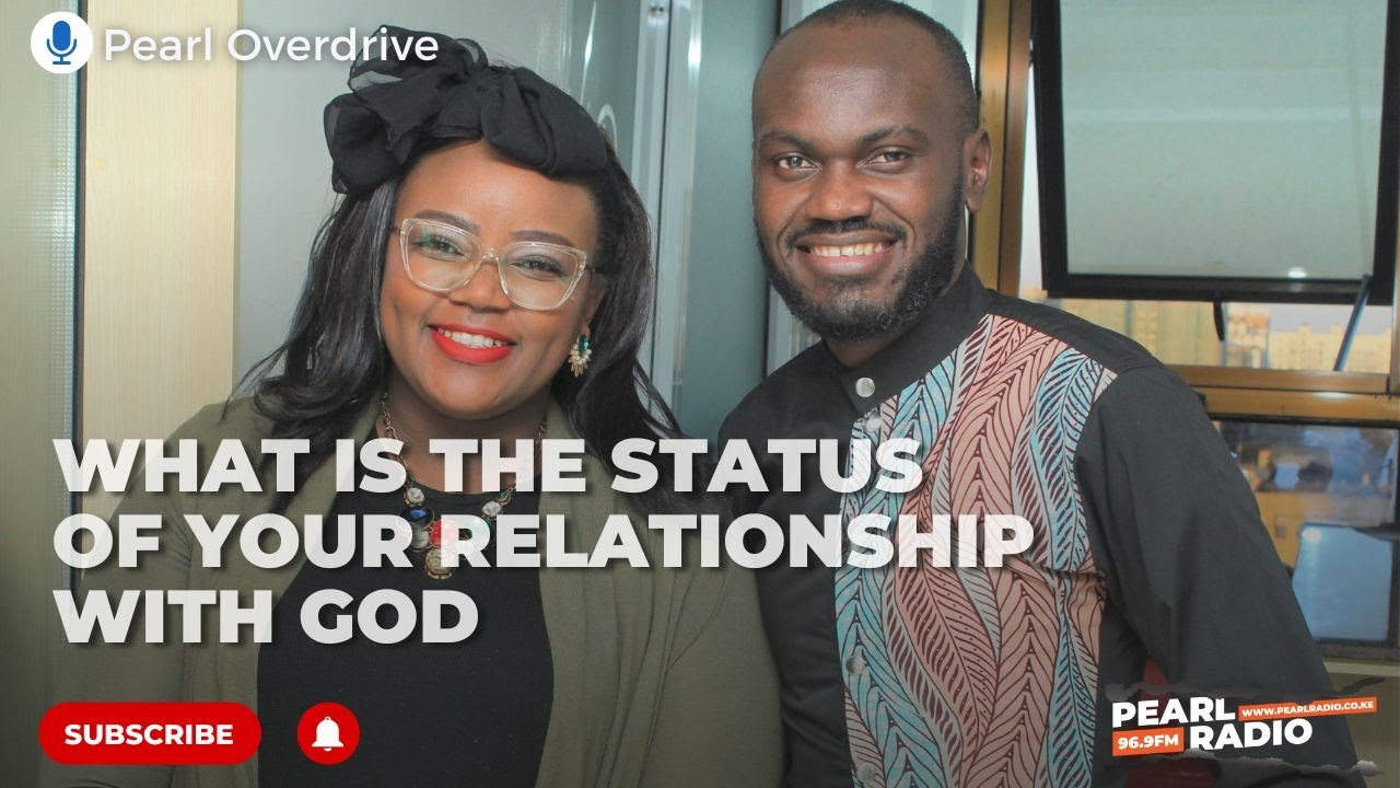 What is the status of your relationship with God? || Pearl Overdrive - Devotion - YouTube