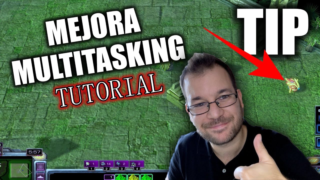 COMO MEJORAR EL MULTITASKING - GUÍA TUTORIAL STARCRAFT 2 - 2025 - YouTube