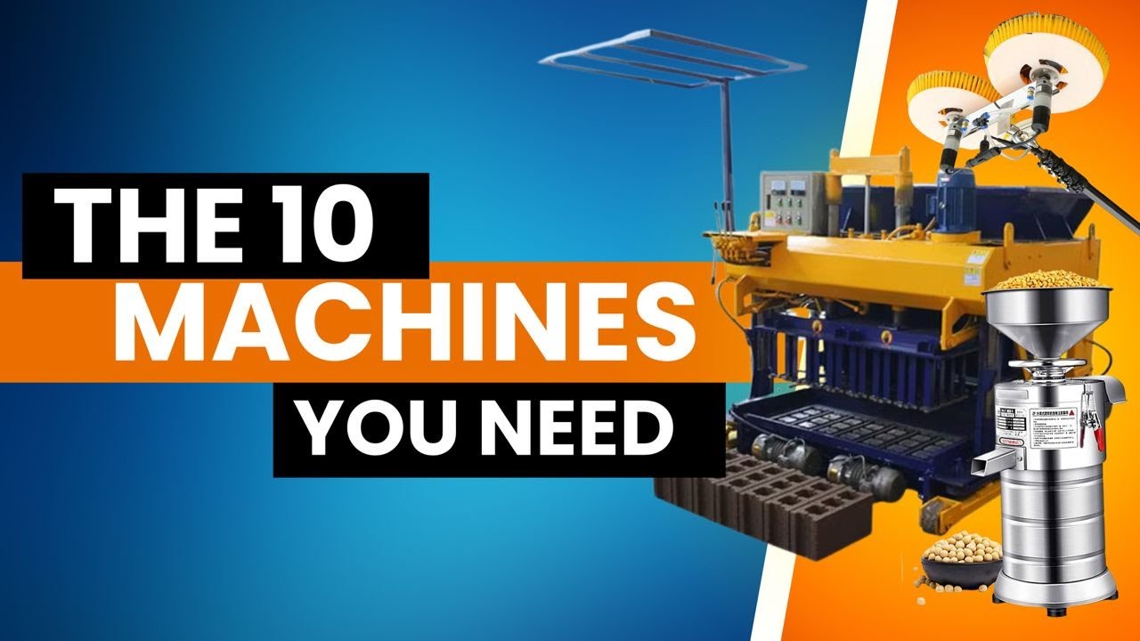 The 10 Machines You Need for Your Mini Factory | Best Machines to Start ...