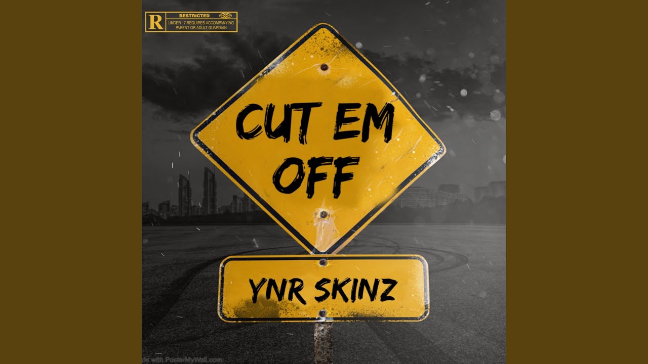 CUT EM OFF - YouTube