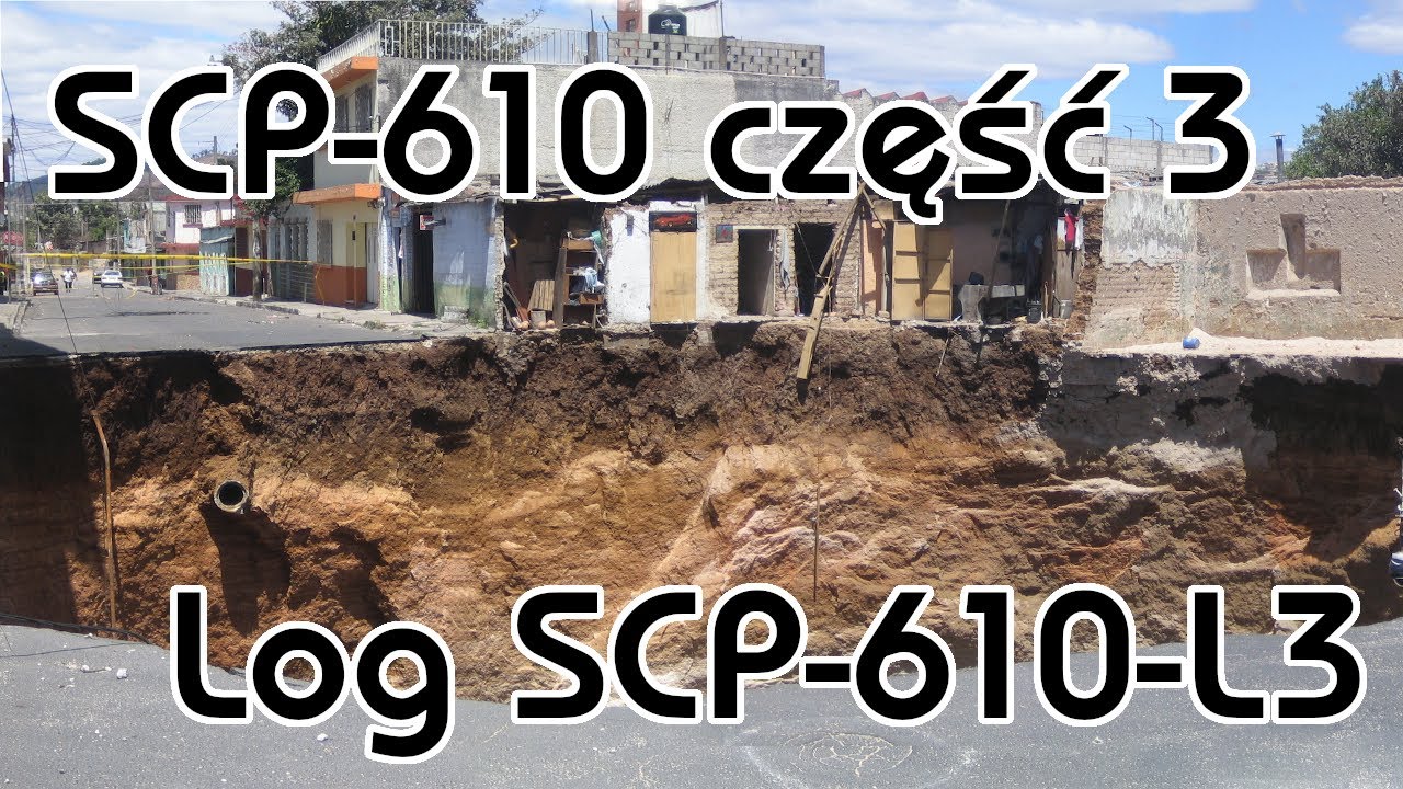 SCP-610 część 3 - Log polowy: SCP-610-L3 - Wczesne odkrycie wejścia ...