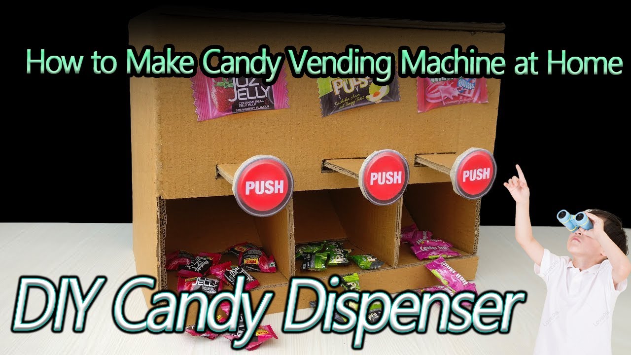 crafting skills - DIY Amazing -How to Make Candy Vending Machine at ...