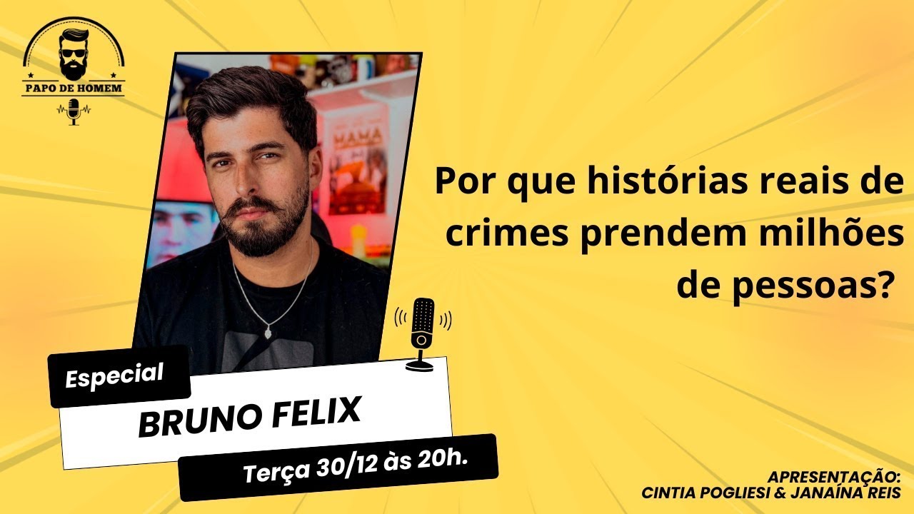 True Crime: Informação, Impacto e Responsabilidade | Bruno Felix no ...