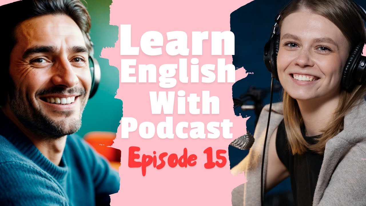 Learn English With Podcast Conversation | English Podcast For Beginners ...
