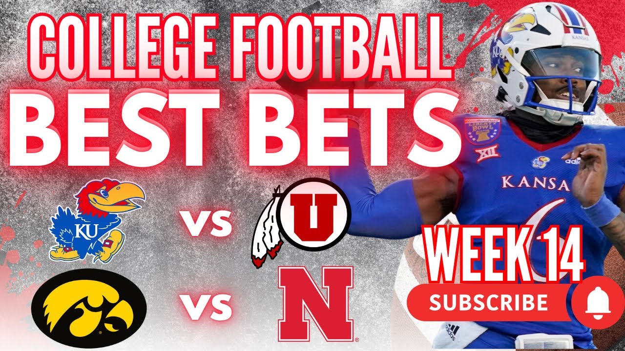 College Football Friday: Best Bets for Kansas vs Utah and Iowa vs ...