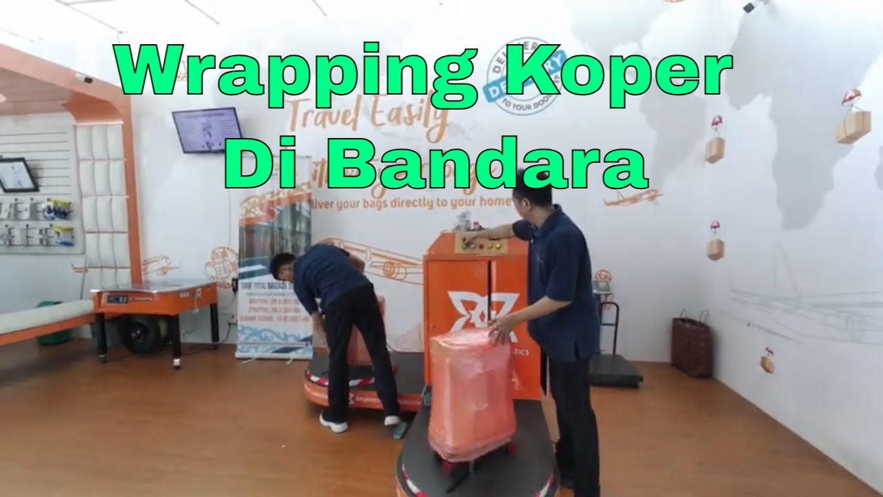 Wrapping Koper DI Bandara - YouTube