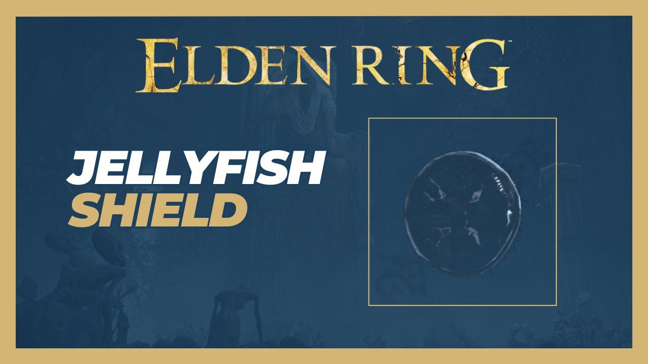 How to Get Jellyfish Shield (Location) - Elden Ring - YouTube