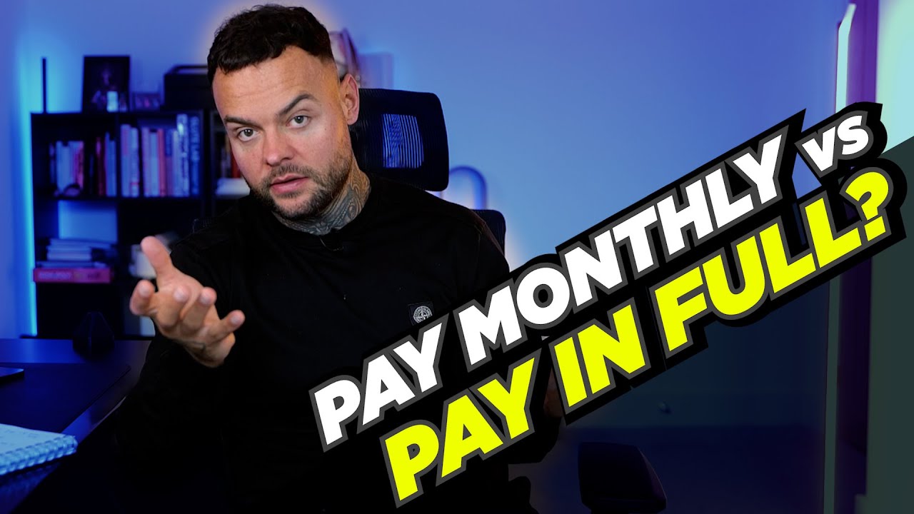 Pay Up Front Vs Pay Monthly…. Lets Settle This Debate - YouTube