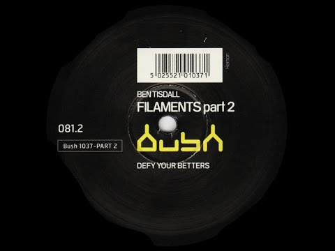 Ben Tisdall - Filaments Part 2 | Releases | Discogs