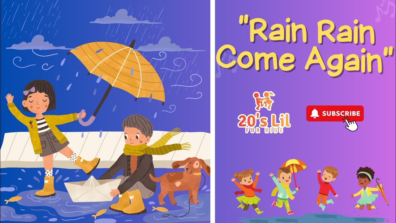 Rain Rain Come Again | Most popular Rainy Songs | Lullaby | Rhymes ...