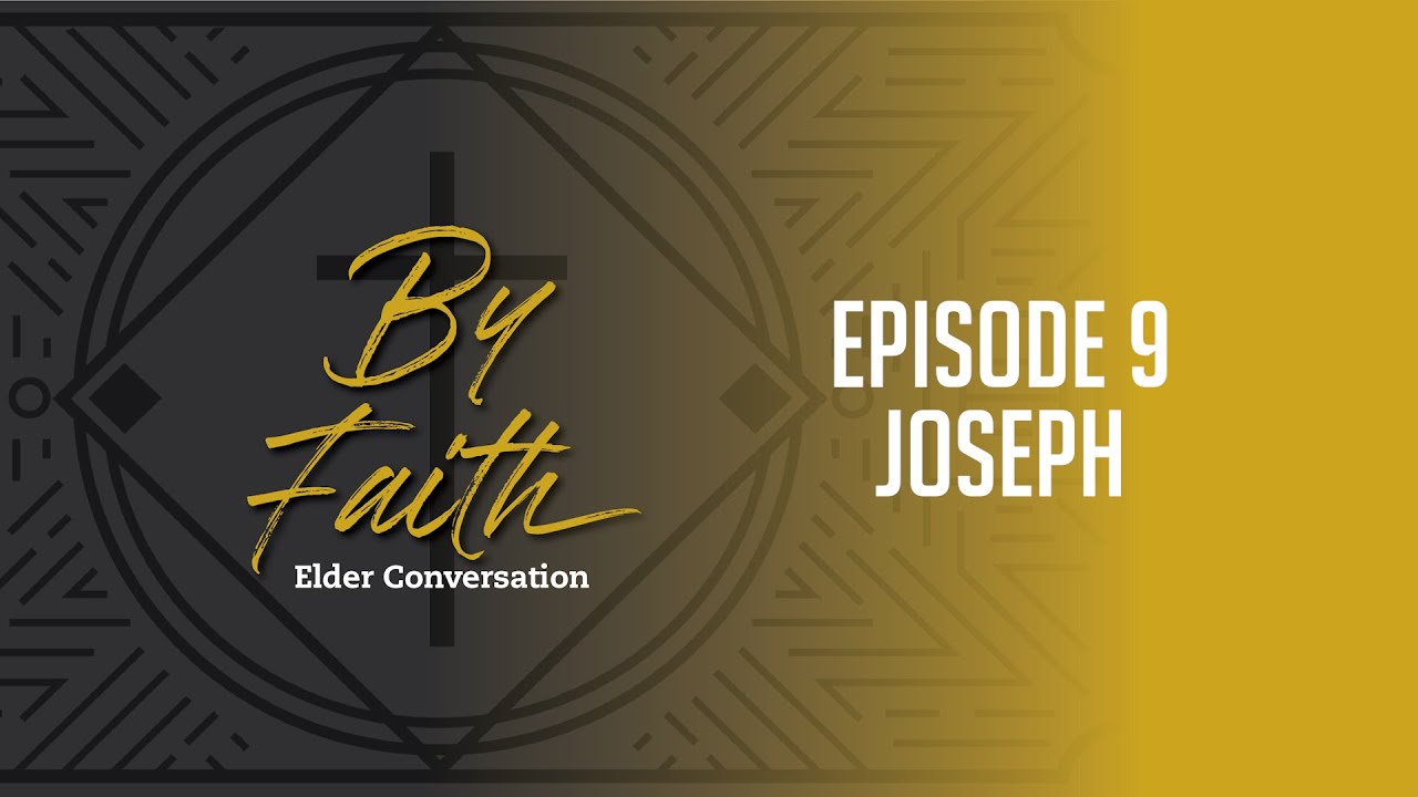 By Faith: Joseph - Episode 9 - YouTube