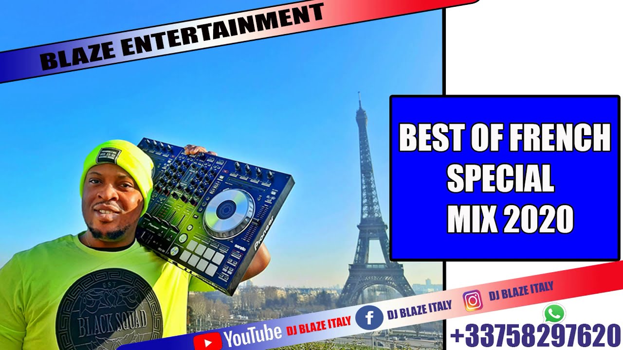 BEST OF FRENCH SPECIAL MIX 2020(DJ BLAZE ITALY) - YouTube