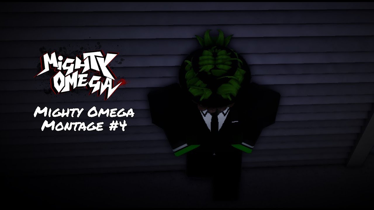 [Mighty Omega] Montage #4 - YouTube