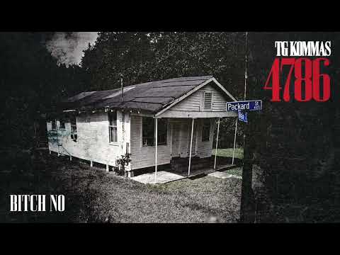 TG Kommas - Bitch No (Official Audio)