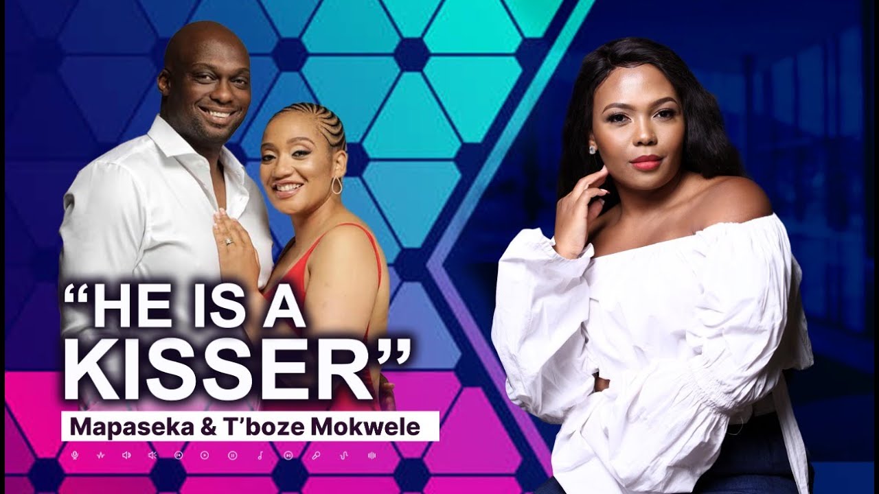 He is a Kisser! | Mapaseka & T'boze Mokwele | The Transcript with Tshiamo. - YouTube Music