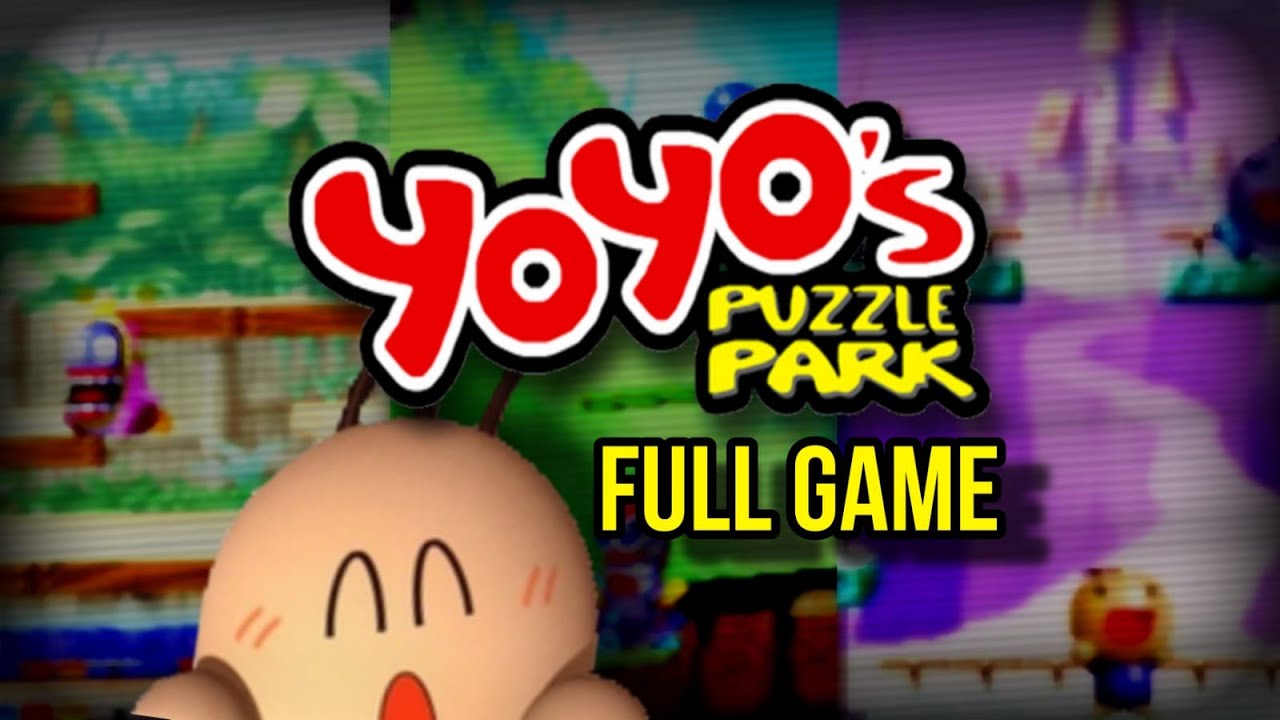 Yoyo's Puzzle Park - Full Gameplay - YouTube