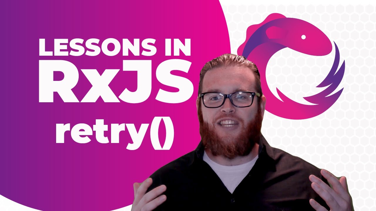 RxJS retry() - Manage HTTP Requests Using 3rd Party API - YouTube