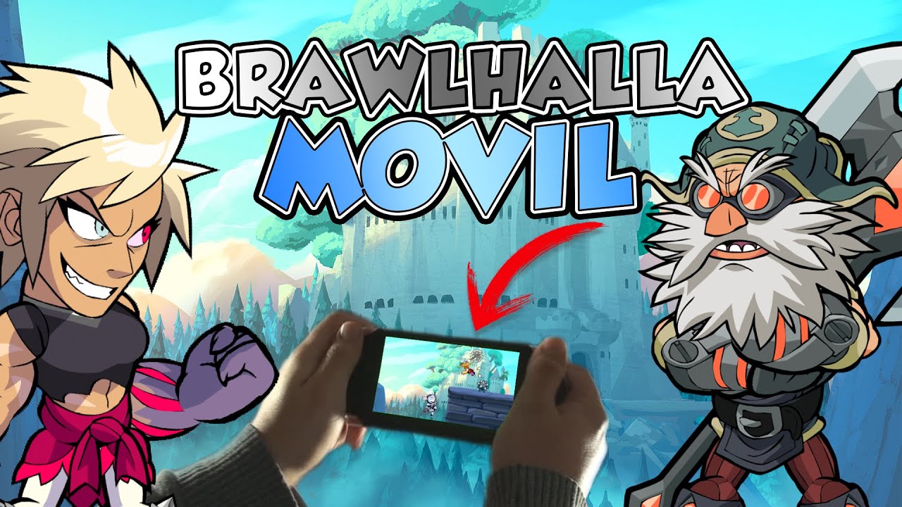 🤪¿BRAWLHALLA MOBILE? ¿Sera cierto? 🤪│ 😎 Brawlhalla 😎│ 2019 - 2020 - YouTube