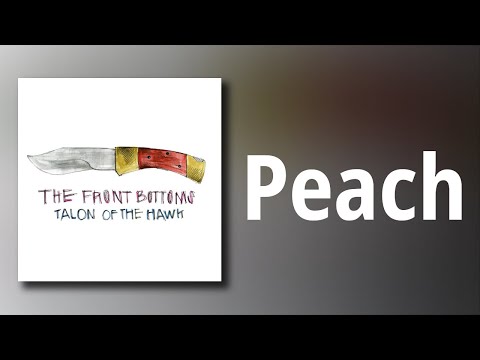 The Front Bottoms // Peach