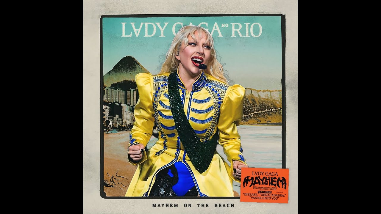 Lady Gaga - 01 The Manifesto of Mayhem Live from Copacabana, Rio de ...
