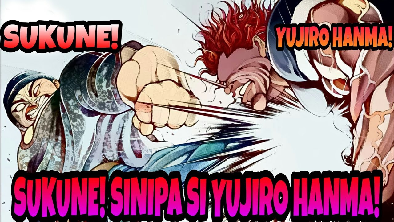 SUKUNE! SINIPA SI YUJIRO HANMA! | Baki Tagalog Analysis. #sukune # ...