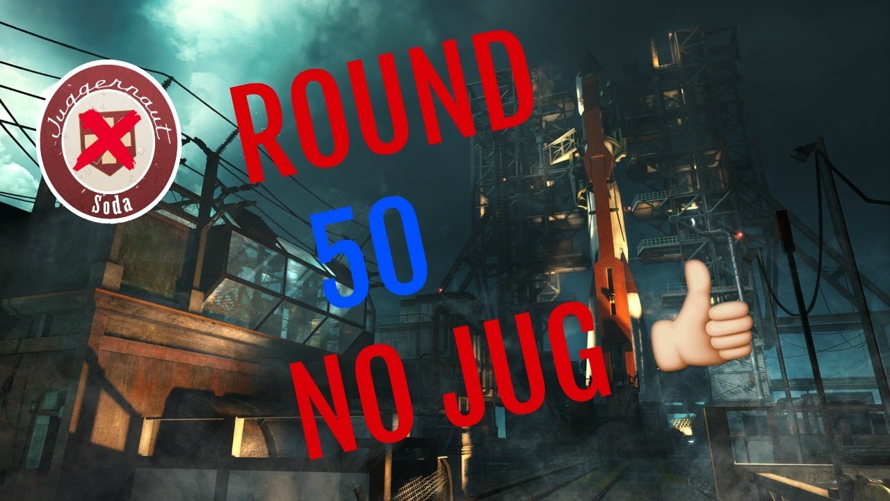 BO3 ZOMBIES MAP ASCENSION ROUND 50 NO JUGERNOG!!.. - YouTube