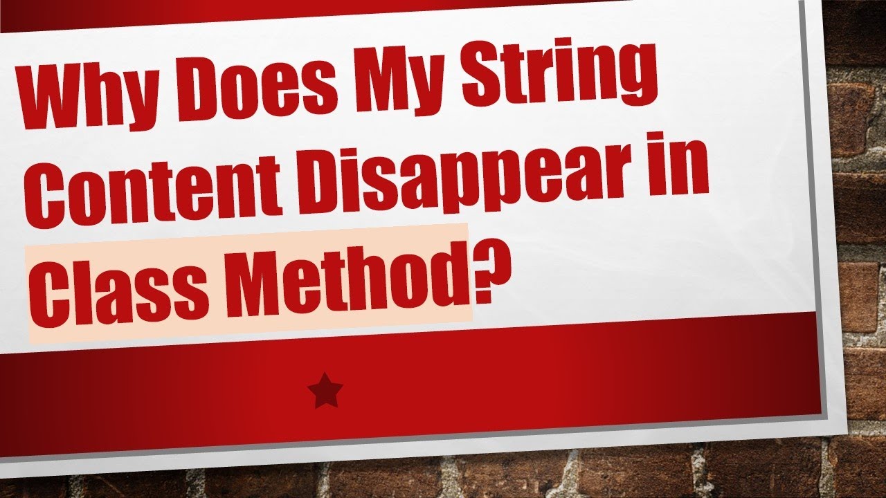 Why Does My String Content Disappear in Class Method? - YouTube
