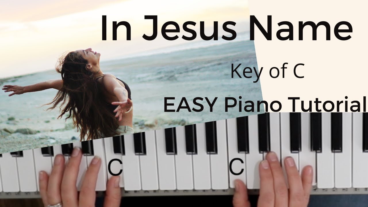 In Jesus Name -Katy Nichole (Key of C//EASY Piano Tutorial - YouTube