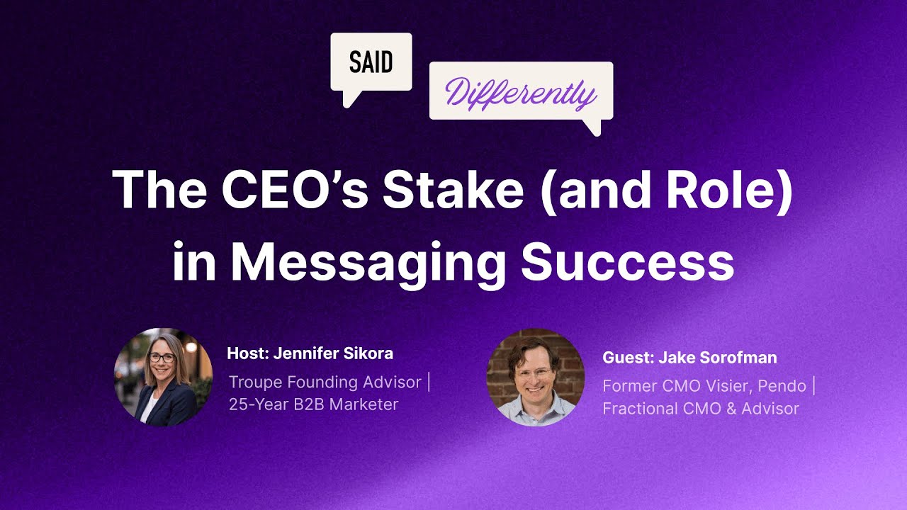 Said Differently E1 - The CEO's Stake in Messaging Success - YouTube