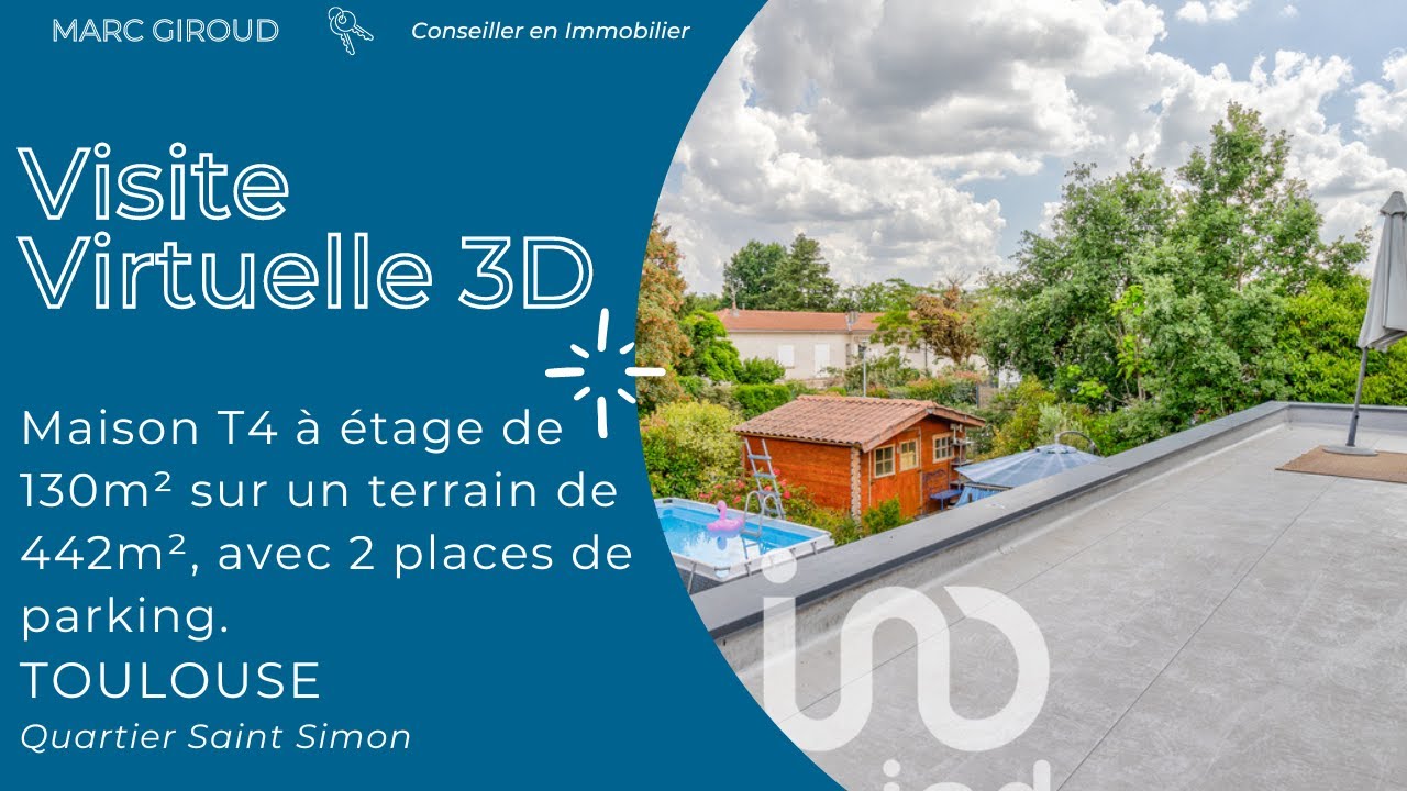 Visite Virtuelle 3D - Maison T4 Saint Simon TOULOUSE - MARC GIROUD ...