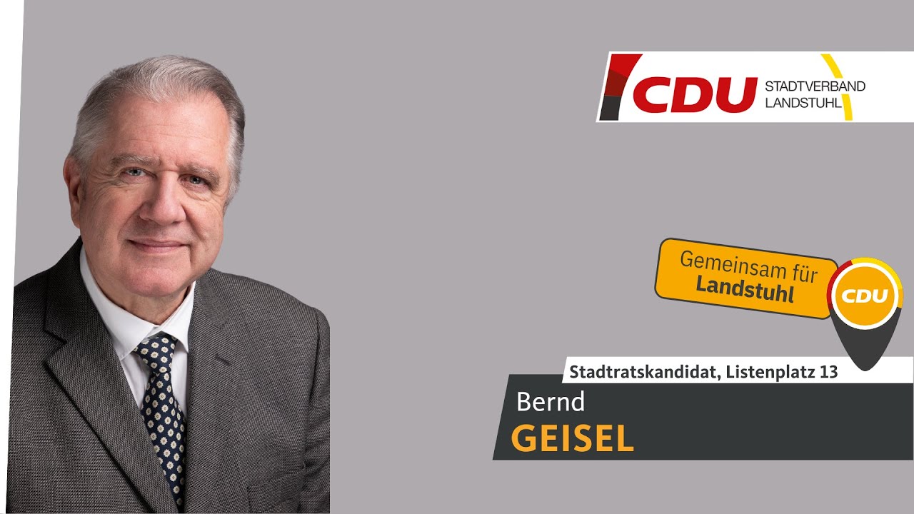 Bernd Geisel - Stadtratskandidat - Listenplatz 13 - YouTube
