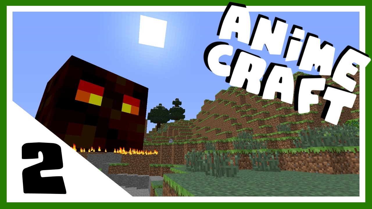 Minecraft - AnimeCraft - Episode 2 - Getting Loaded! (Anime Modpack ...
