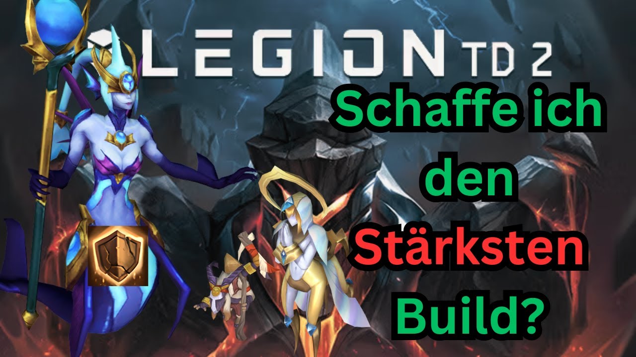 Legion TD 2 / Schaffe ich den Stärksten Build? - YouTube
