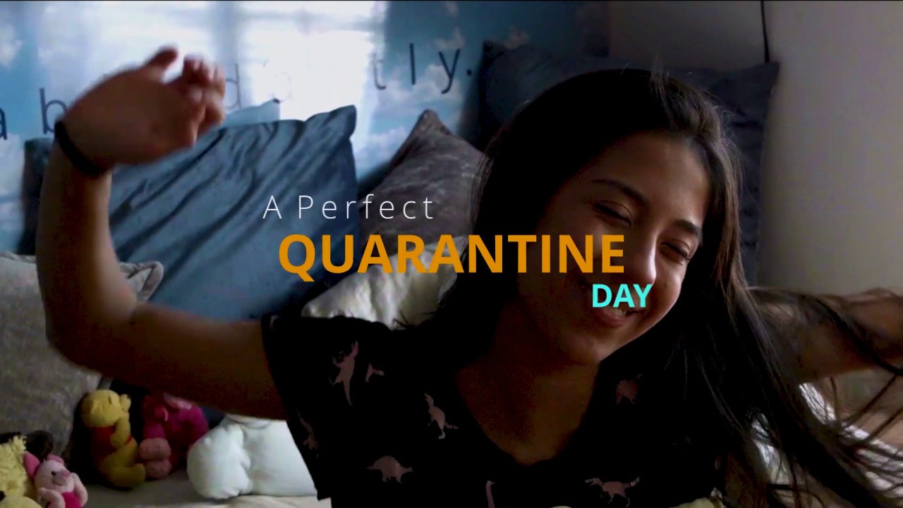 A Perfect Quarantine Day - YouTube