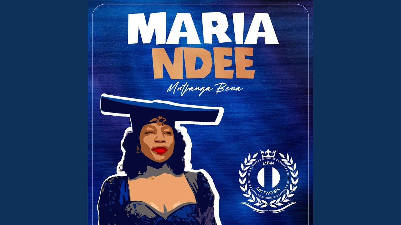 Maria Ndee - Mutjanga Bena: Song Lyrics, Music Videos & Concerts