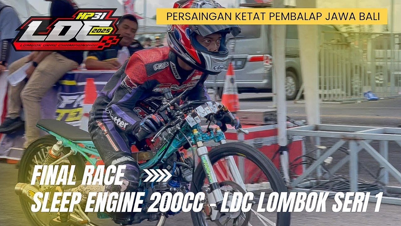 KETAT Perang Pembalap JAWA - BALI / Sleep Engine 200 CC - FINAL RACE ...