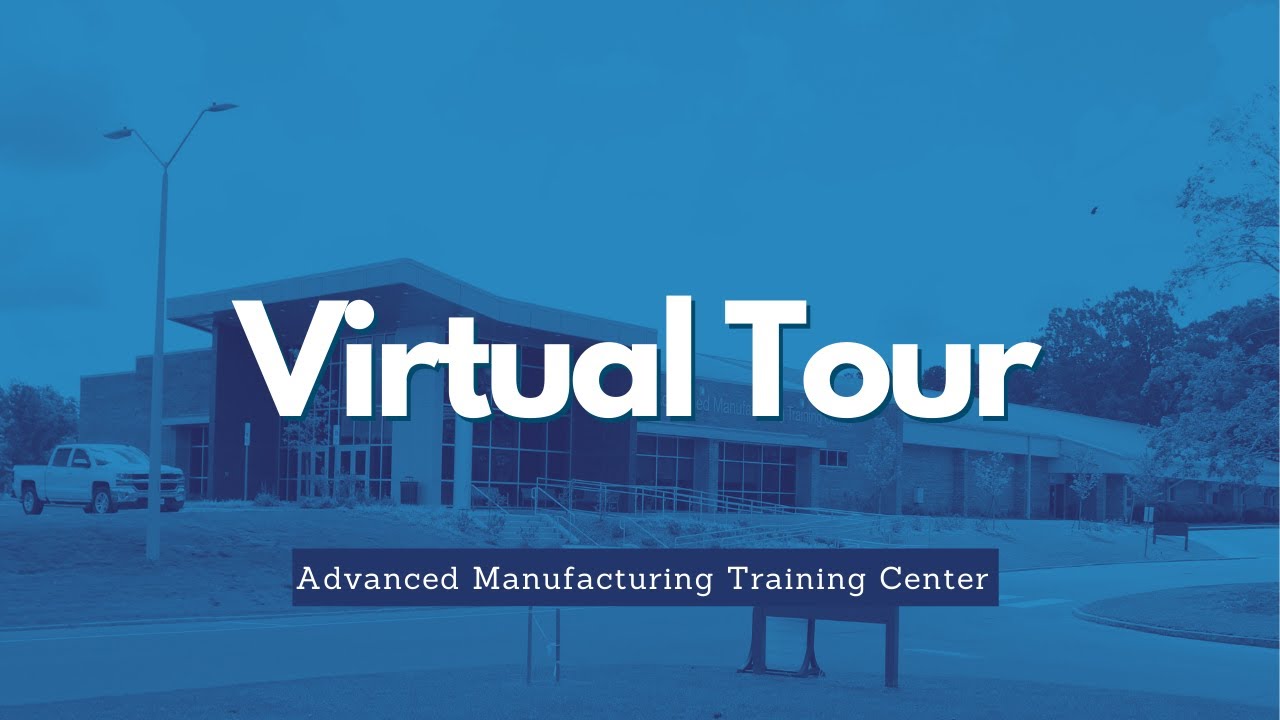Virtual Tour of Advanced Manufacturing Training Center - YouTube