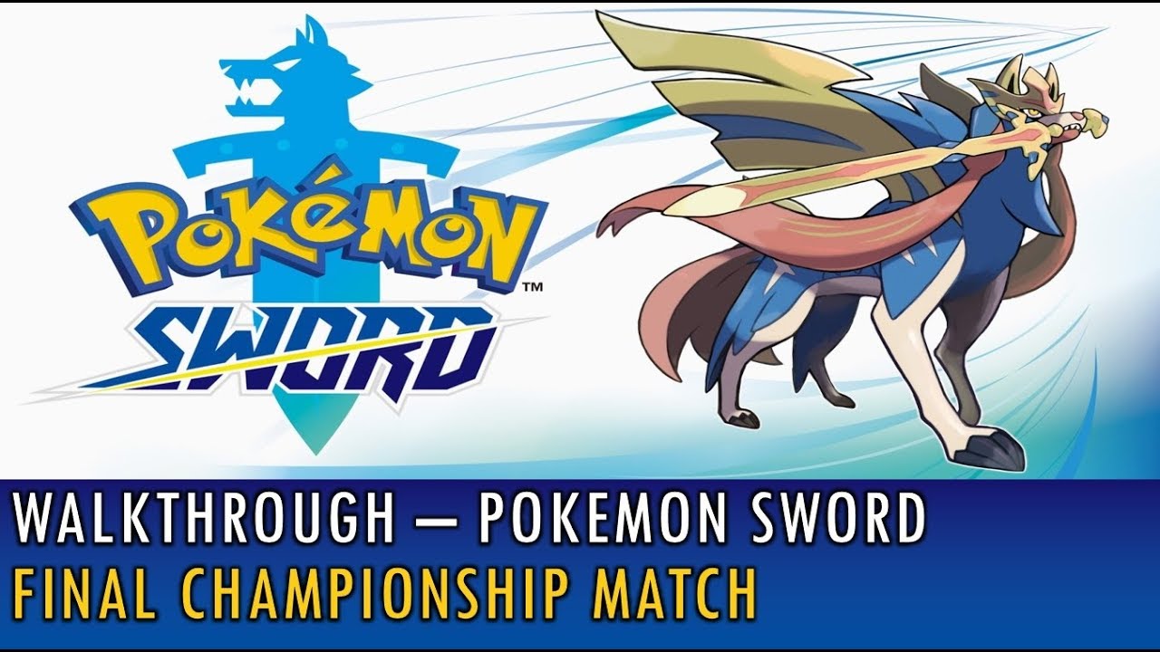 [24] Walkthrough - Pokemon Sword - Final Championship Match - YouTube