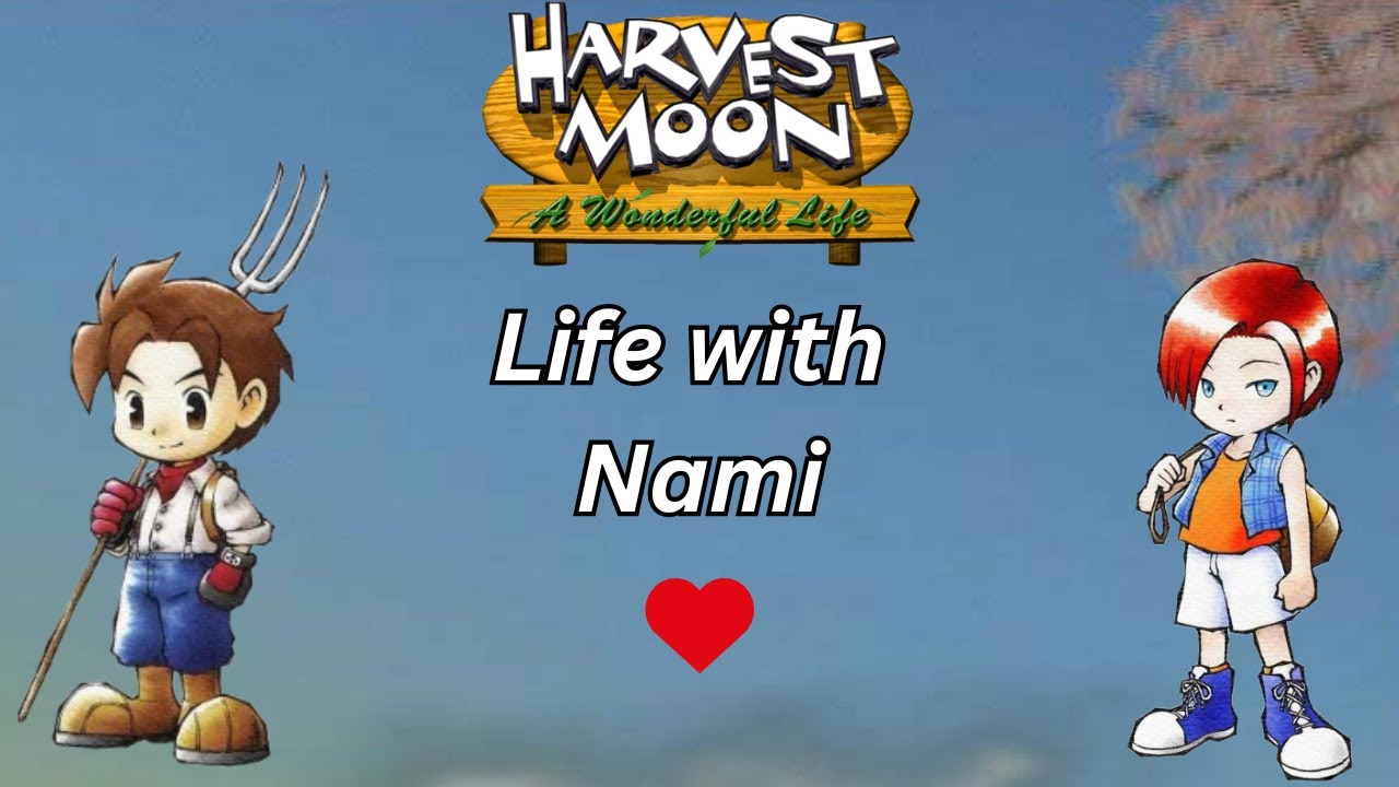 Harvest Moon: A Wonderful Life - Nami (Events, Dialogue, Marriage ...