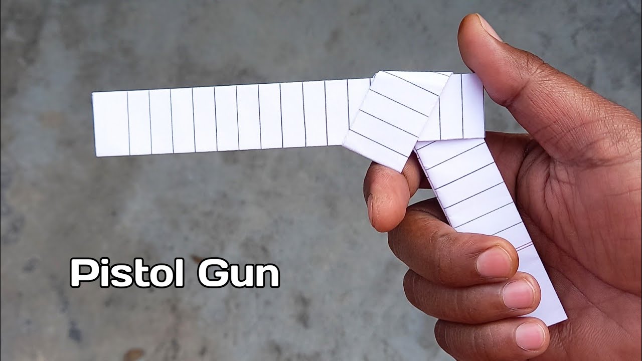 DIY Origami Paper Gun // How To Make A Paper Pistol Gun - YouTube
