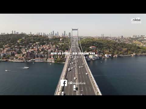 Mor Ve Ötesi - Bir Derdim Var (Nikko Culture Remix)