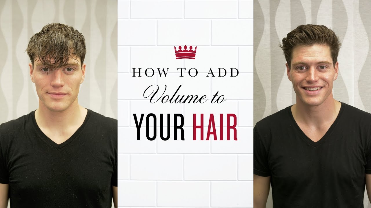 How to Add Volume to Your Hair - YouTube